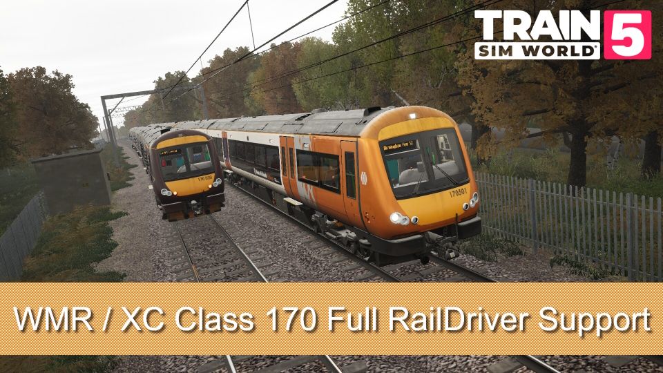 WMR/XC Class 170 Full RailDriver Support - Train Sim Community