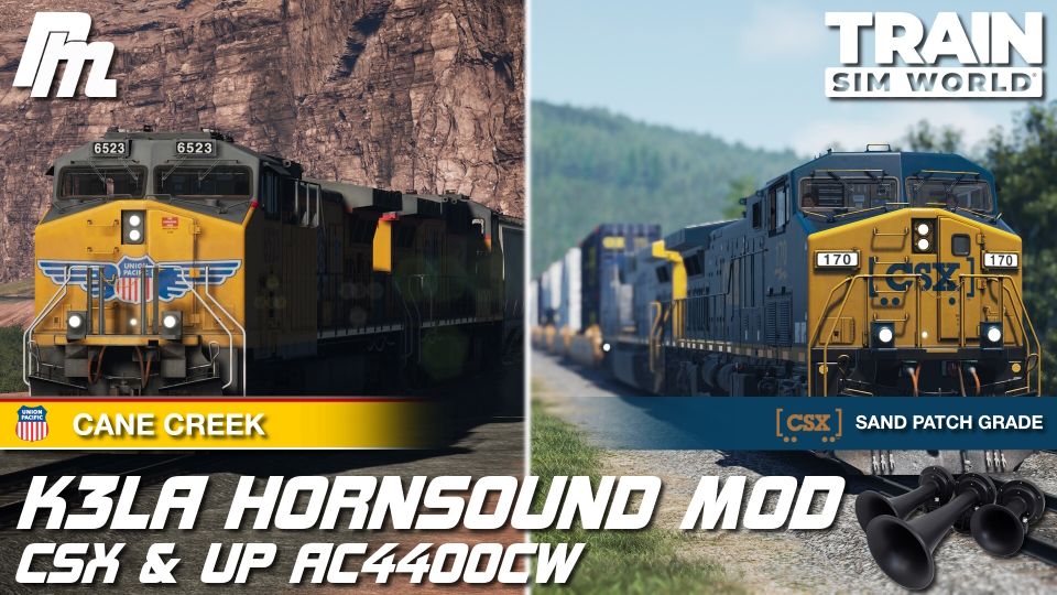 K3LA Hornsound Mod: CSX & UP AC4400CW - Cane Creek & Sand Patch Grade ...